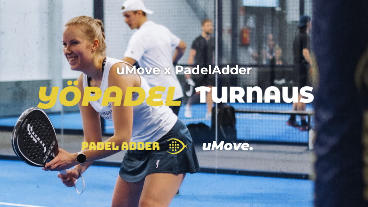 uMove x Padel Adder Night Padel Tournament | University of Jyväskylä